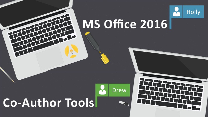Step Up From Collaborating To Co-Authoring In MS Word 2016 – Arts Hacker