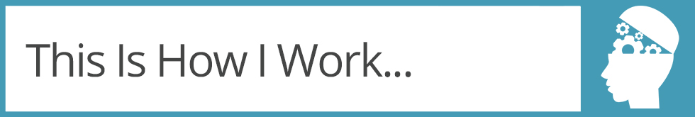 This Is How I Work – Arts Hacker